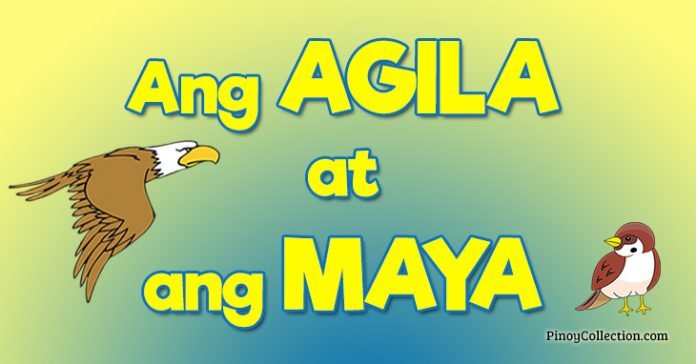 Ang Agila at ang Maya (Kwentong Pabula) - Pinoy Collection
